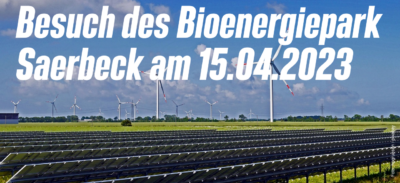 Komm mit zum Bioenergiepark Saerbeck! 15.04.2023! – Bündnis 90 / Die ...